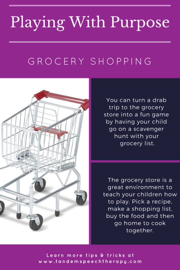 Playing With Purpose: Grocery Shopping • Tandem Speech Therapy, Austin, TX