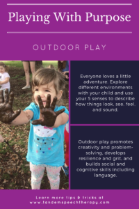 Playing With Purpose: Outdoor Play • Tandem Speech Therapy, Austin, TX
