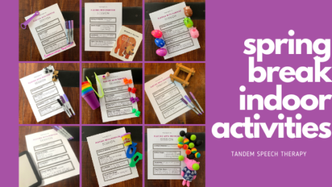 Spring Break Play Activities • Tandem Speech Therapy, Austin, TX